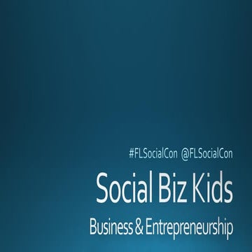 Social Biz Kids Business and Entrepreneurship | PDF