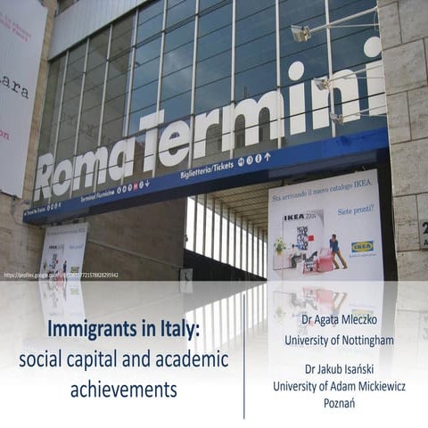 Immigrants in Italy: social capital and academic achievements | PPT