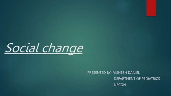 Social Change and Development Concepts | PPT