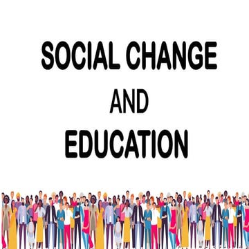 Social Change and education the community.pptx