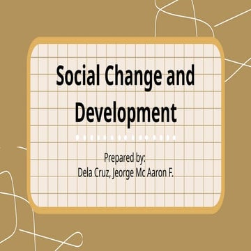 SOCIAL SCIENCES - Social Change and Development | PPTX