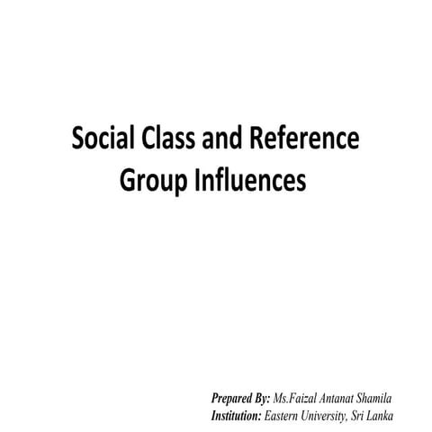 Social Class and Reference Group Influences | PPT