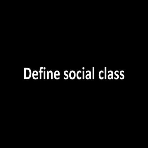 Social class october 2014 - British Civ 1st year | PPTX