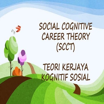 Social cognitive career theory scct | PPTX