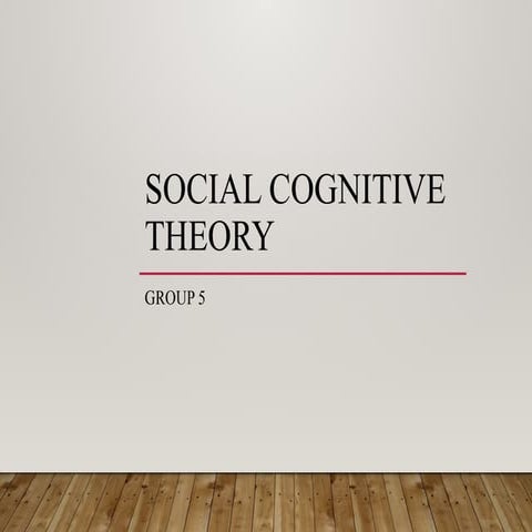 SOCIAL COGNITIVE THEORY, well summarized.pptx