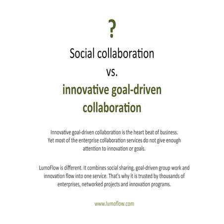 Social Collaboration vs. Innovative Goal-driven Collaboration | PDF