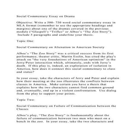 Social Commentary Essay on Drama Objective Write a 500- 750 wor.docx