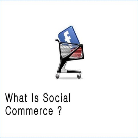 Social commerce 101 | PPT