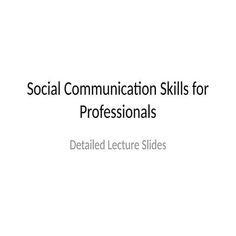 Social_Communication_Skills_for_Professionals.pptx