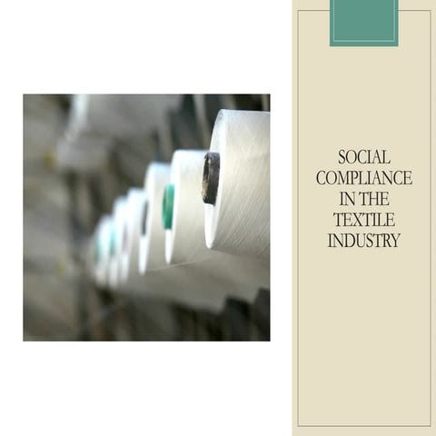 social compliance in the textile industr | PPTX