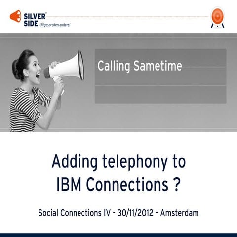 Calling Connections, setting up Sametime (SUT Light) calls from ...