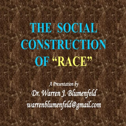 The Social Construction of "Race" | PDF