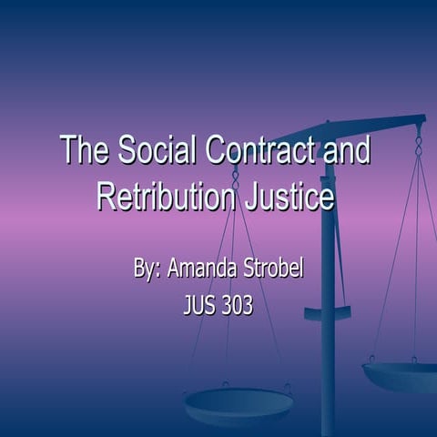 The Social Contract and Retributive Justice | PPT