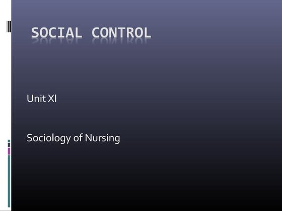 Unit 11 social control | PPTX