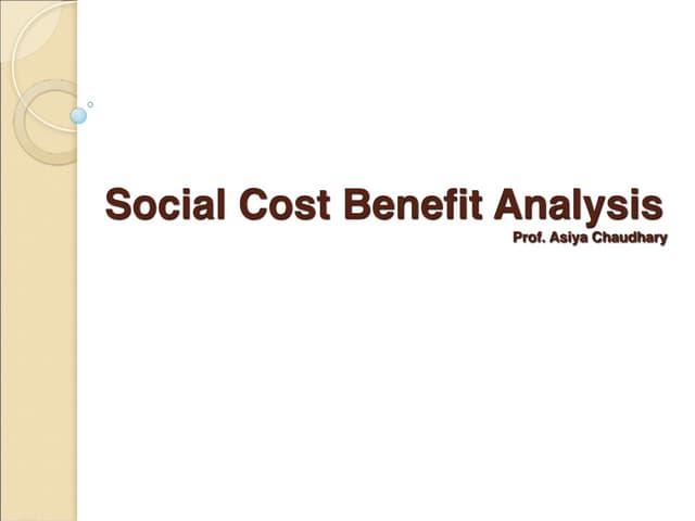 Social cost benefit analysis | PPTX