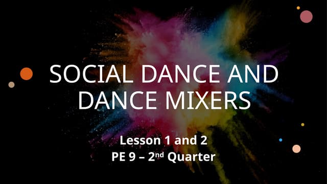Social dances and Dance Mixers | PPTX