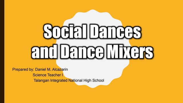 Social dances and Dance Mixers | PPTX