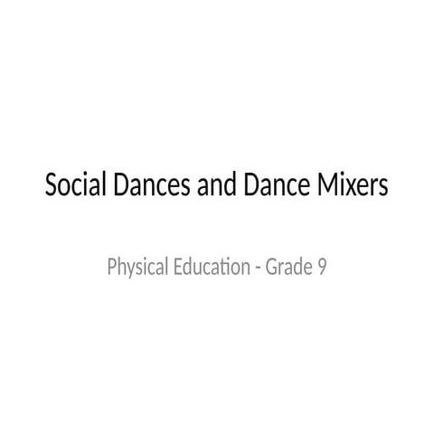 Social_Dances_and_Dance_Mixers_Presentation.pptx