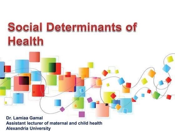Social determinants of health | PPT