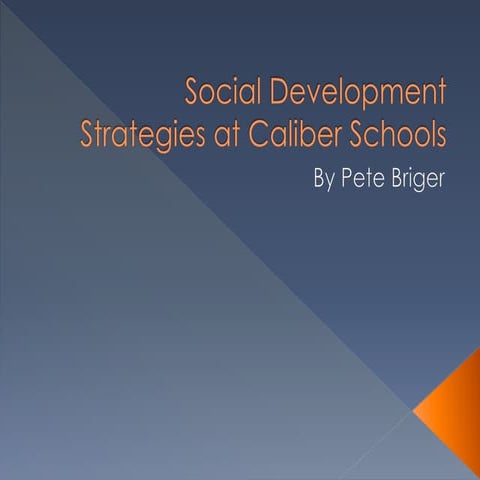 Social Development Strategies at Caliber Schools | PPTX | Parenting ...