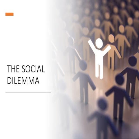 Social dilemma | PPTX
