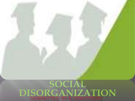 social disorganisation.pptx | Medical Health
