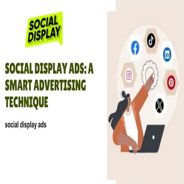 Social Display Ads A Smart Advertising Technique | PPT