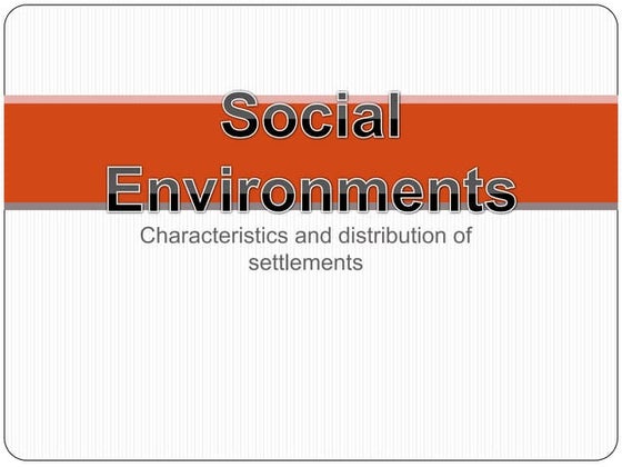 Sec 2 Unit 5 settlement patterns | PPTX | Geography | Science