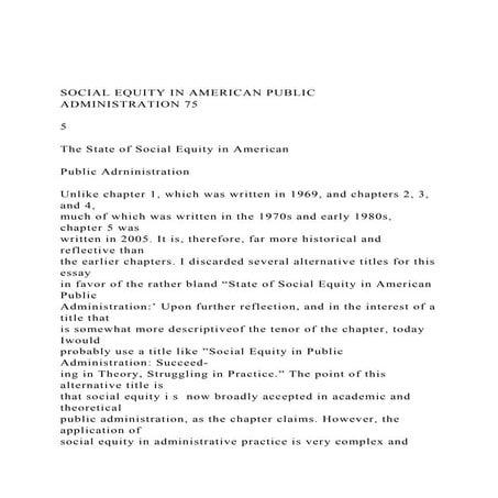 SOCIAL EQUITY IN AMERICAN PUBLIC ADMINISTRATION 75 5 T.docx | Political ...