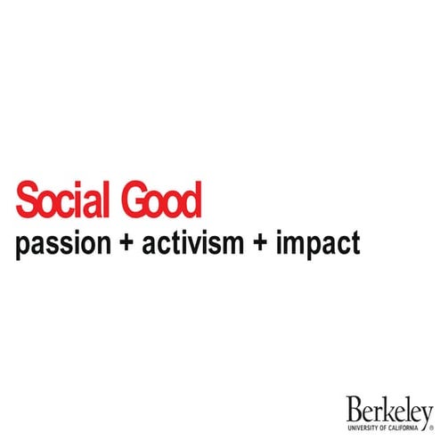 Social Good: Passion + Activism + Impact | PPTX