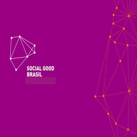 Social Good Brasil Program (English version) | PPTX