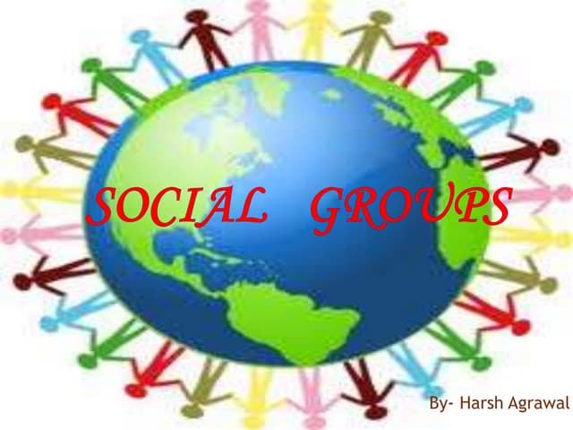 Social Groups | Ppt