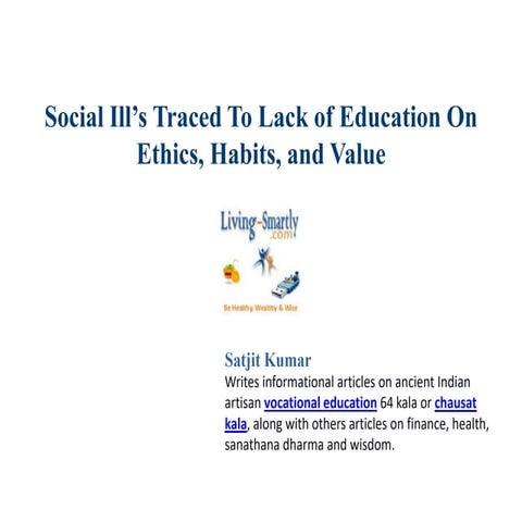 Lack of Ethical Standards in Society – Root Cause of Many Issues | PPTX