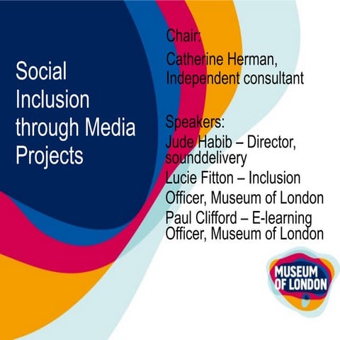 Social Inclusion Through Media Projects | PPT