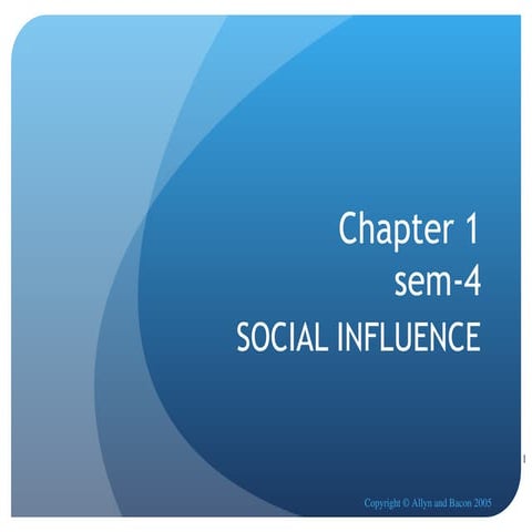 Social Influence on society and other structures | PPT