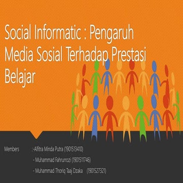 Social informatic Muhammad Thoriq | PPT