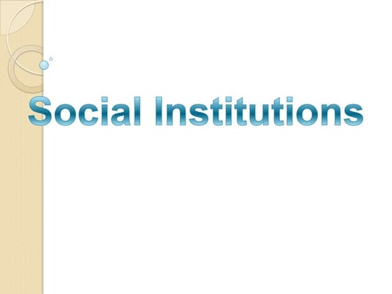 SOCIAL INSTITUTION.pptx