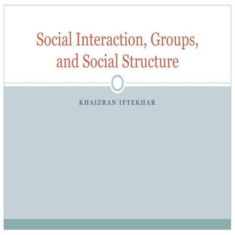 Social structure, institution, socialization (ch 8, 9, 10)