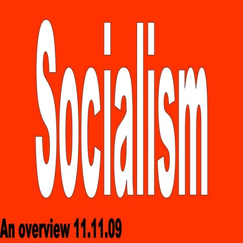 An overview of socilaism | PPT