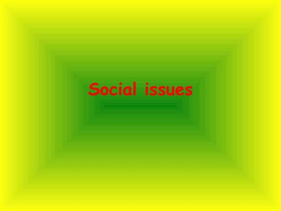 Social issues | PPTX | Debated Sensitive Social Issues | Sensitive Topics