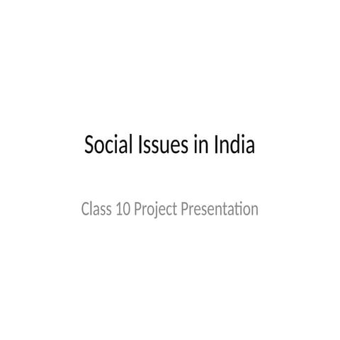 Social_Issues_Project_Presentation.pptx for student | PPTX