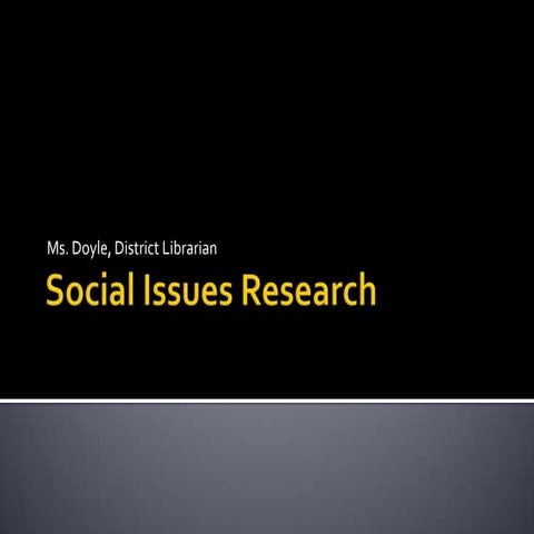 Social issues research | PPTX