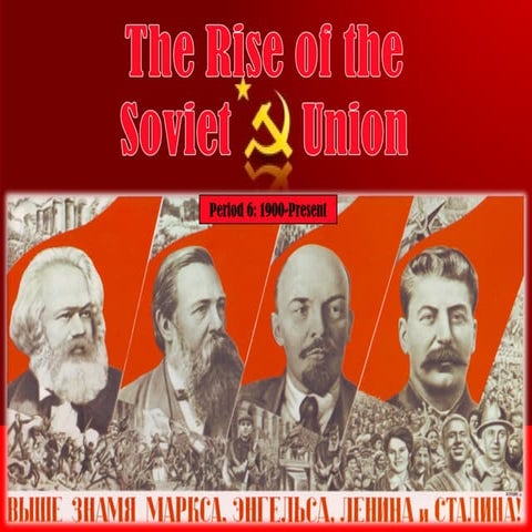 Rise of the Soviet Union: Period 6 | PPT