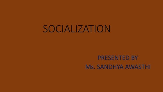 Socialization | PPT