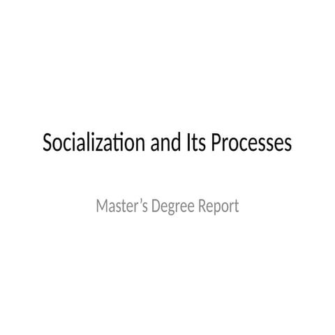 Socialization_Report_Presentation-1.pptx
