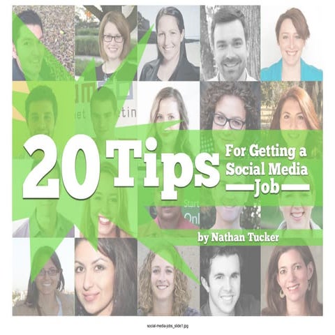 How to get a social media job: 20 Tips from the pros | PDF