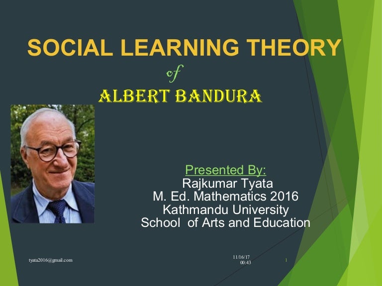 Social Learning Theory Albert Bandura social-learning-theory-albert-bandura