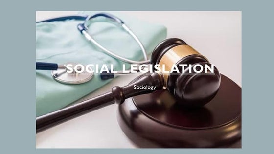 Social Legislation NOTES AND IMPORTANCE.pptx