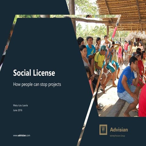 Social License | How people can stop projects | PPT