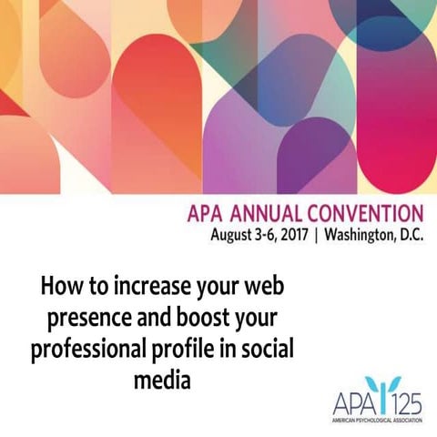 How to Increase Your Web presence and Boost your Professional Profile in Social Media | PPT